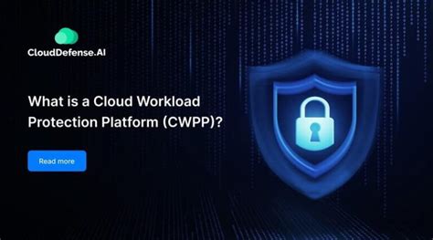 What Is A Cloud Workload Protection Platform Cwpp