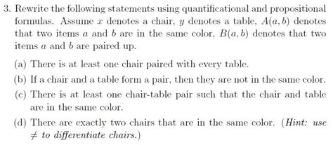 Solved Rewrite The Following Statements Using Chegg