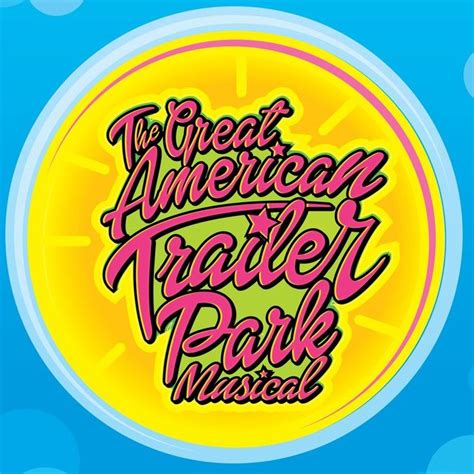 Design A Poster For The Great American Trailer Park Musical Poster