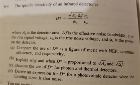 6 4 the specific detectivity of an infrared detector