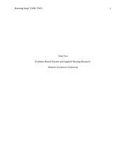 2 EBP Task 2 Paper Docx Running Head TASK TWO 1 Task Two Evidence Based Practice And
