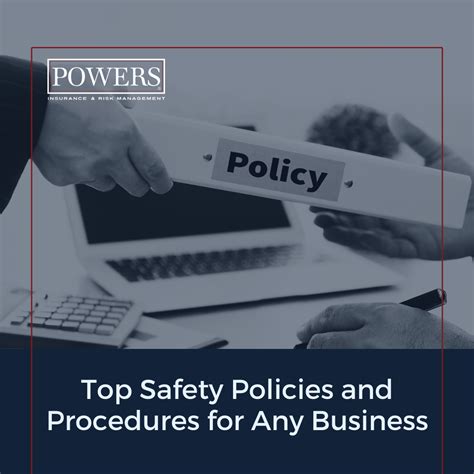 Top Safety Policies And Procedures For Any Business Powers Insurance