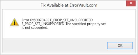 How To Fix Error 0x80070492 Epropsetunsupported Epropset