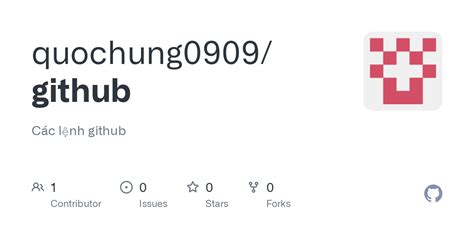 GitHub quochung0909 github Các lệnh github