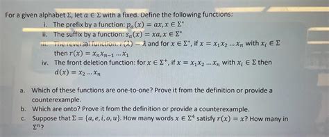 Solved Or A Given Alphabet Σ Let A∈Σ With A Fixed Define