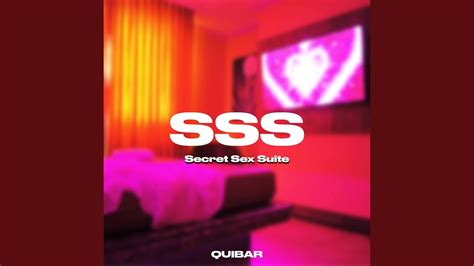 SSS Secret Sex Suite YouTube