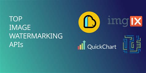 Exploring The Top Image Watermarking APIs Updated 2025