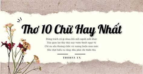 22 Bài Thơ 10 Chữ Hay Chùm Thơ Tự Sáng Tác Mới Nhất