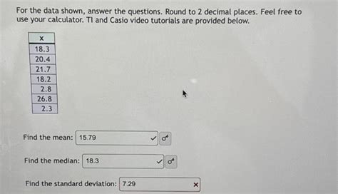 Solved For The Data Shown Answer The Questions Round To Chegg