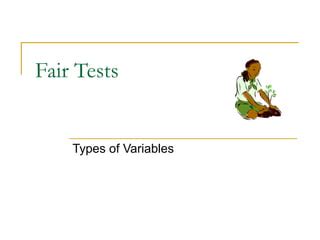 Fair Tests PPT