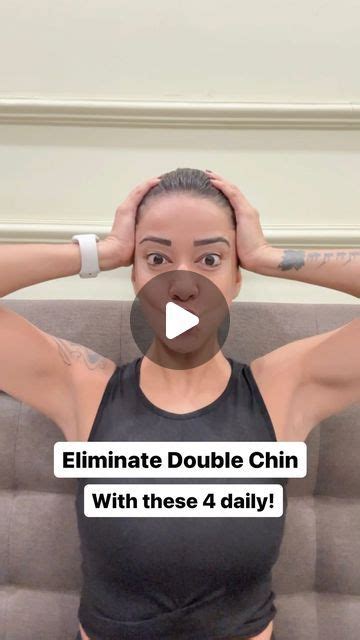 Face Yoga By Prriya Khandelwal On Instagram 𝗘𝗹𝗶𝗺𝗶𝗻𝗮𝘁𝗲 𝘆𝗼𝘂𝗿 𝗗𝗼𝘂𝗯𝗹𝗲