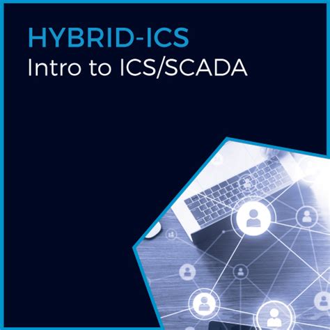 It And Scada Ics Certified Cyber Security Courses Ics
