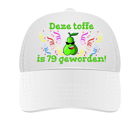 Leuke Cap Voor Verjaardag Leeftijd 79 Jaar Toffe
