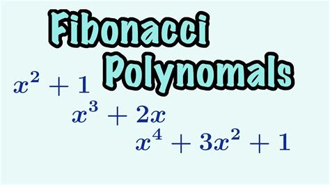 Fibonacci Polynomials Fibonacci Sequence Recursive Formula Part 2