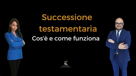 Successione Testamentaria Avvocati Eredità Avvocati Eredità
