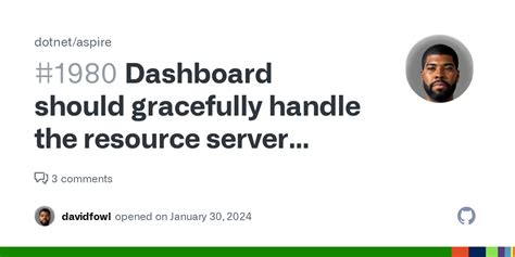 Dashboard Should Gracefully Handle The Resource Server Going Offline