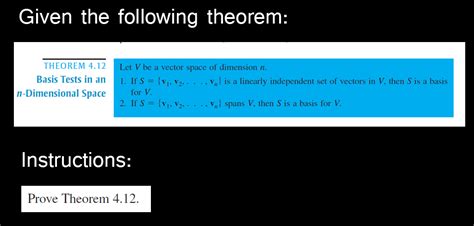 solved given the following theorem theorem 4 12 let v be a