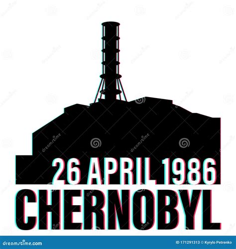 Chernobyl Disaster Vector Illustration With Date Isolated Stock