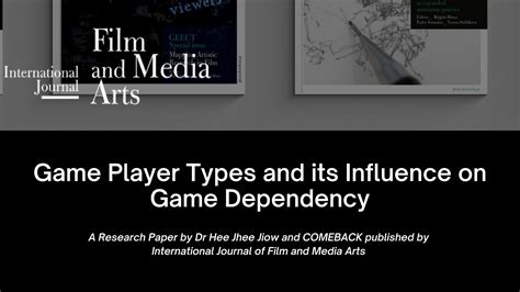 Game Player Types And Its Influence On Game Dependency Comeback