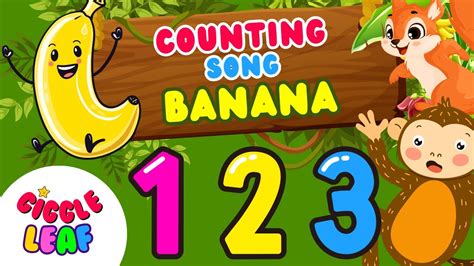 Counting Song Banana | Numbers song for children | Learn to count | #countingsongs numbers - YouTube