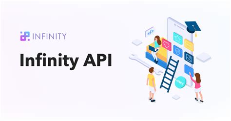 Use Infinitys API To Create Custom Apps Infinity