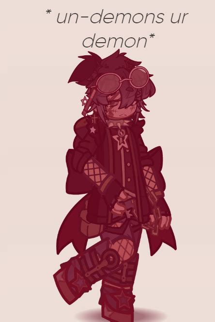 Noo Dont Un Demon My Demonn Rgachaclub