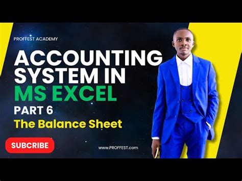 BUILDING AN ACCOUNTING SYSTEM IN MS EXCEL part 6. THE BALANCE SHEET IN ...