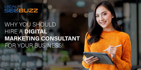 Why You Should Hire A Digital Marketing Consultant For Your Business