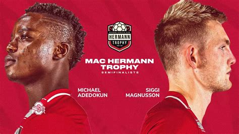 Adedokun Magnusson Semifinalists For Mac Hermann Trophy Ohio State