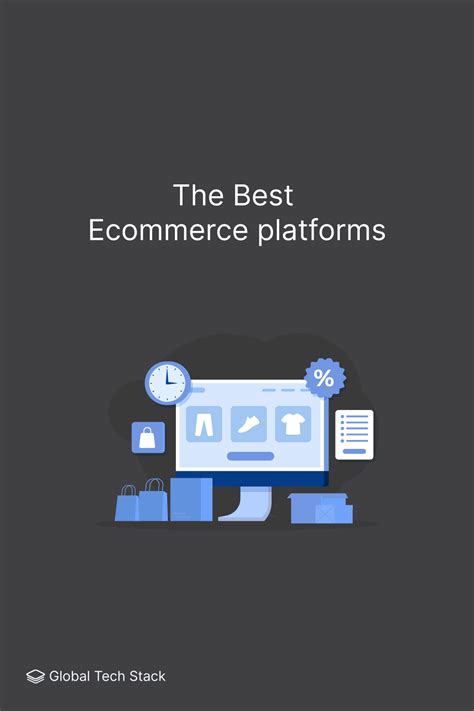 The Best Ecommerce Platforms For 2024 Global Tech Stack Artofit