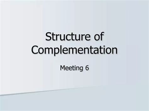 Ppt Structure Of Complementation Powerpoint Presentation Free