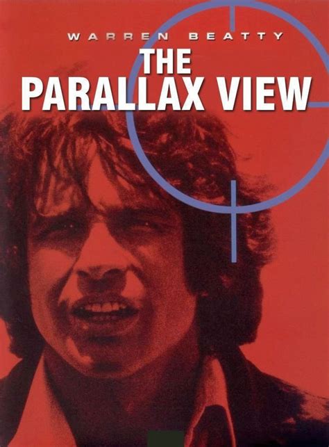 The Parallax View 1974 By Alan J Pakula