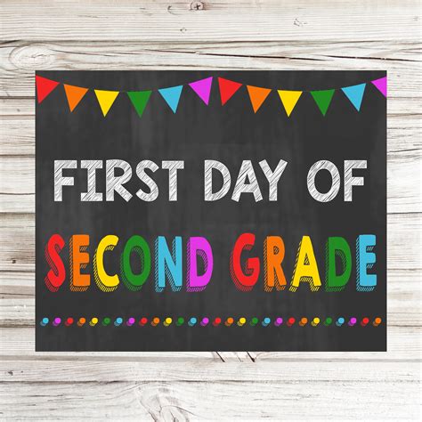 First Day Of Second Grade Free Printable
