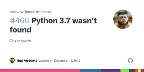 Python 37 Wasnt Found · Issue 466 · Dusty Nvjetson Inference · Github