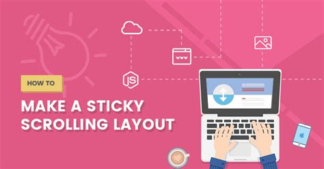 How To Make A Sticky Scrolling Layout Themify