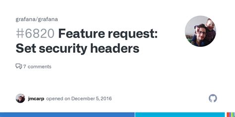 Feature Request Set Security Headers · Issue 6820 · Grafanagrafana