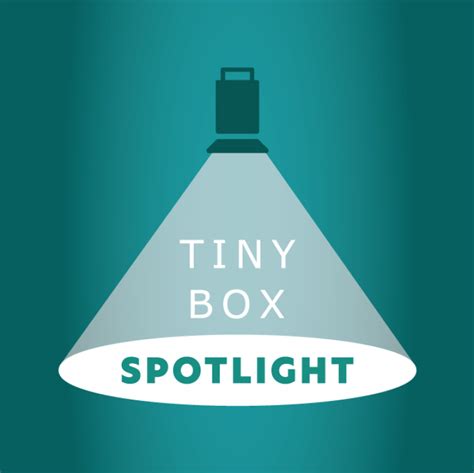 Tiny Box Spotlight Tiny Box Maker Tiny Box Spotlight Tiny Box Maker