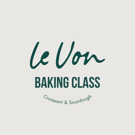 Baking Class By Le Von Kursus Roti Kue Pastry Sourdough Levon