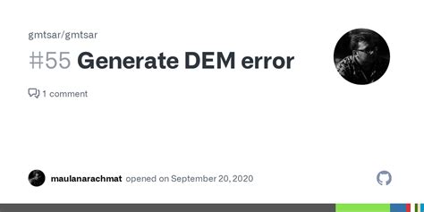 generate dem error · issue 55 · gmtsar gmtsar · github