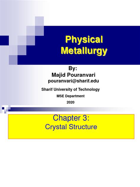 Physical Metallurgy 3 Crystal Structure Pdf Crystal Structure Crystallite