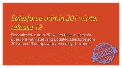 Salesforce Admin 201 Winter Release 19 Exam By Lloydadams On Deviantart