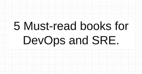 5 must read books for devops and sre gaurav yadav posted on the topic