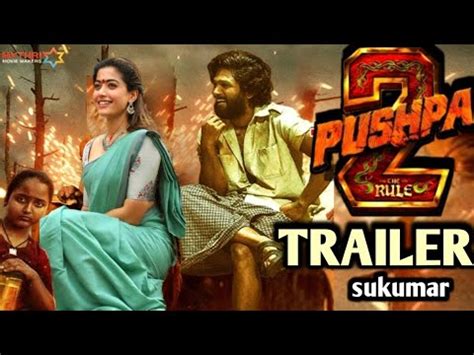 Pushpa2 Trailer Release Theatrical Promo Allu Arjun Rashmika Sai