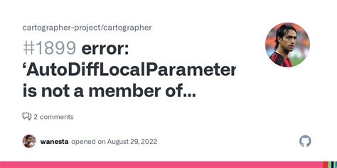 Error ‘autodifflocalparameterization Is Not A Member Of ‘ceres