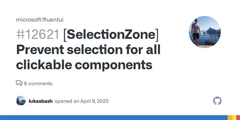 SelectionZone Prevent Selection For All Clickable Components Issue Microsoft