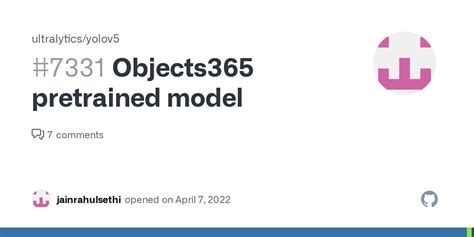 Objects365 Pretrained Model · Issue 7331 · Ultralyticsyolov5 · Github