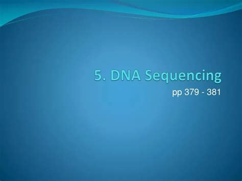 PPT DNA Sequencing PowerPoint Presentation Free Download ID