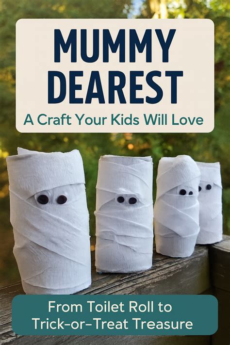 Paper Roll Mummy Craft For Trick Or Treat Fun Welchs Bingo