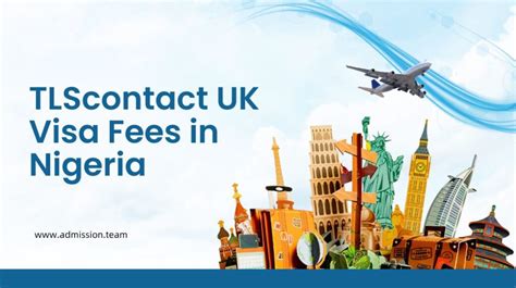 Tlscontact Uk Visa Fees In Nigeria Admission Group Study Abroad Agency