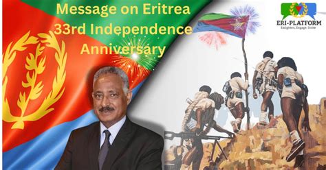 Eri Platform On Linkedin Message On Eritrea 33rd Independence Anniversary